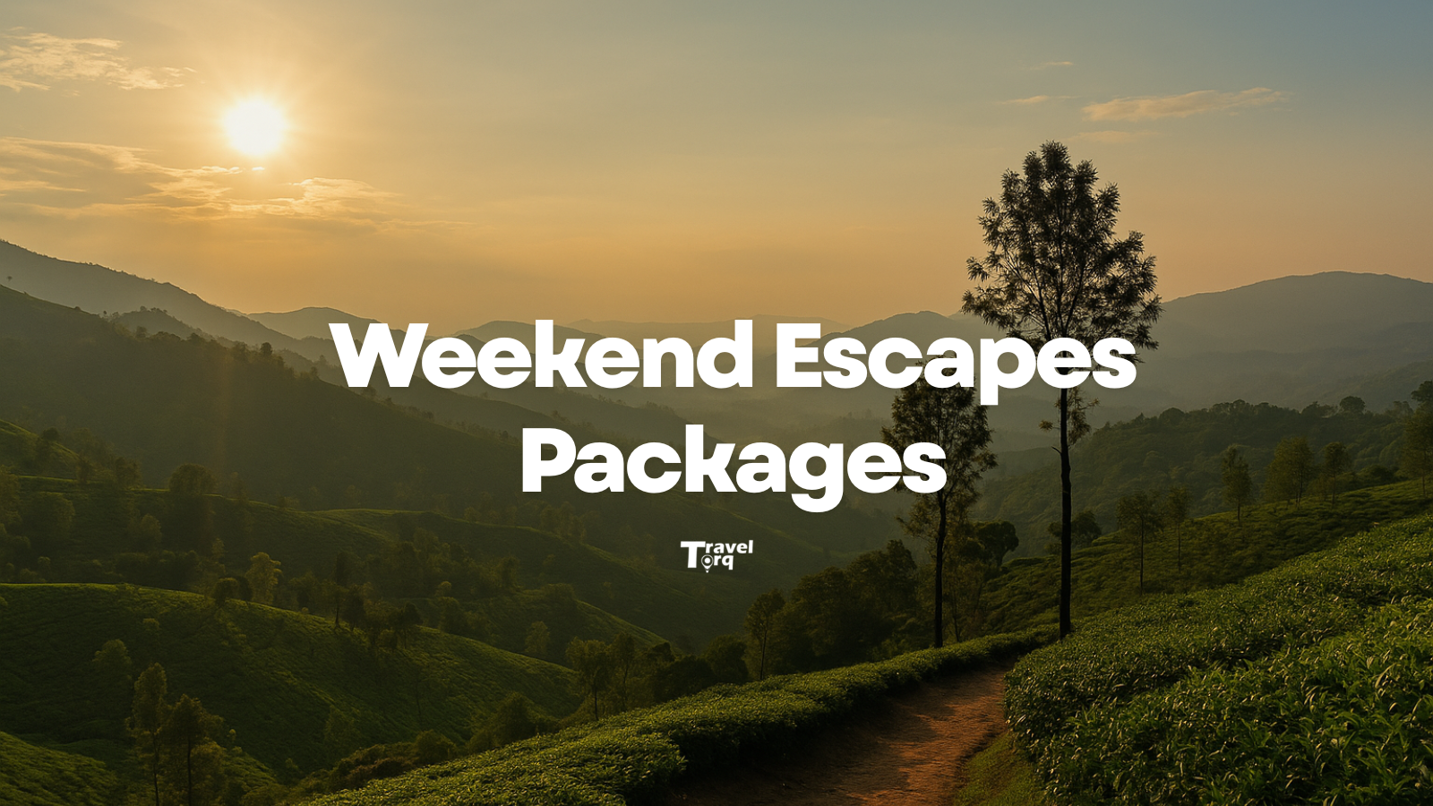 Weekend Escapes from Bangalore | 2–4 Day Getaways & Tours